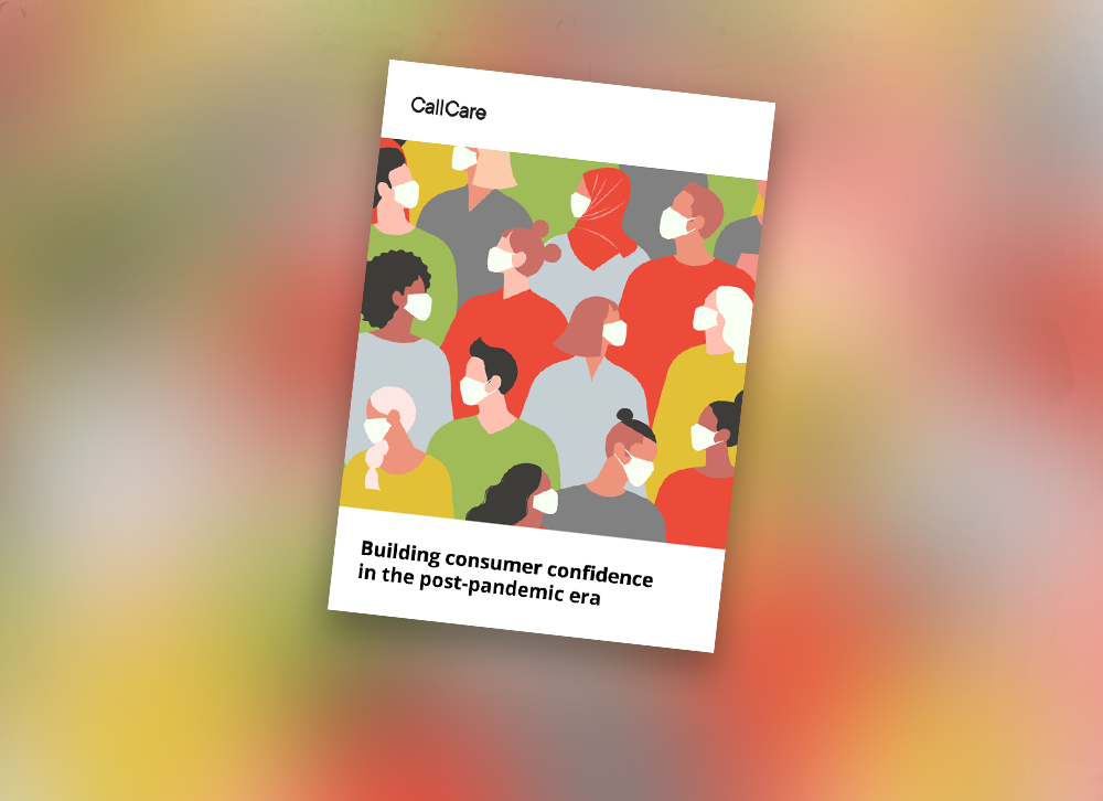 eBook - Building Consumer Confidence in the Post-Pandemic Era - CallCare